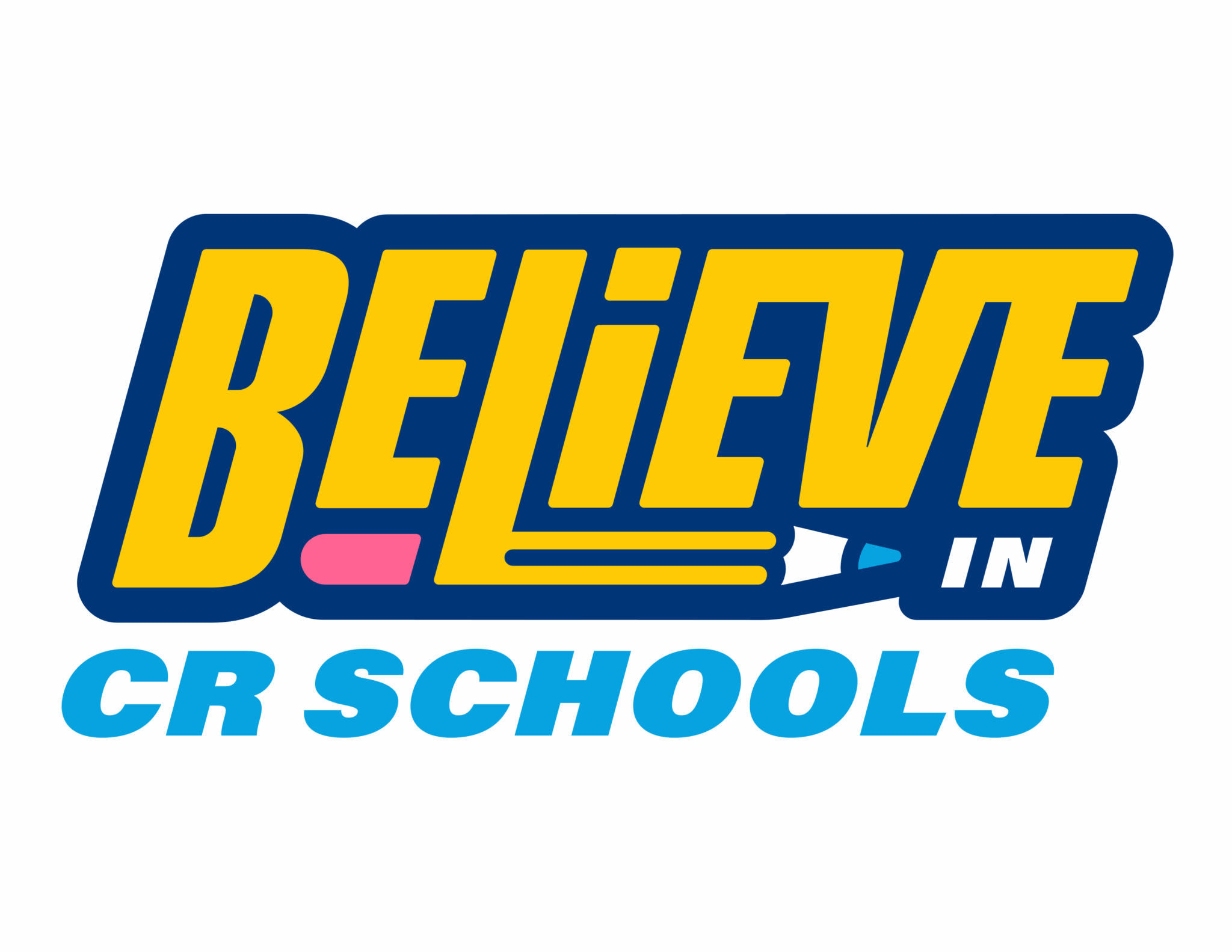 BELIEVE IN CR SCHOOLS ANNOUNCES FUNDRAISING SUCCESS - Cedar Rapids ...